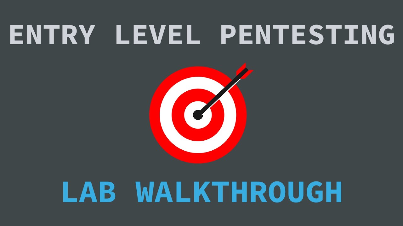 Entry Level Pentesting Lab Walkthrough Youtube
