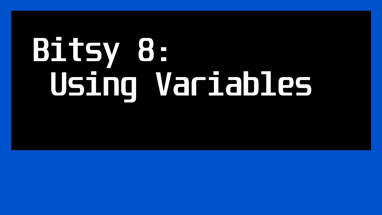Bitsy 8 Actions Using Variables Youtube