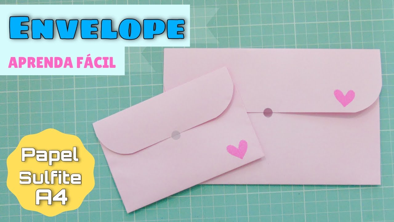 Envelope Fácil Com Papel Sulfite Faça Você Mesma Youtube