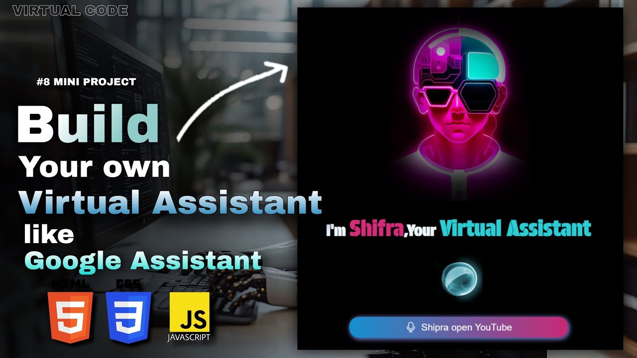 Build Your Own Virtual Assistant Using Html Css Js рџ ґ 8 Mini