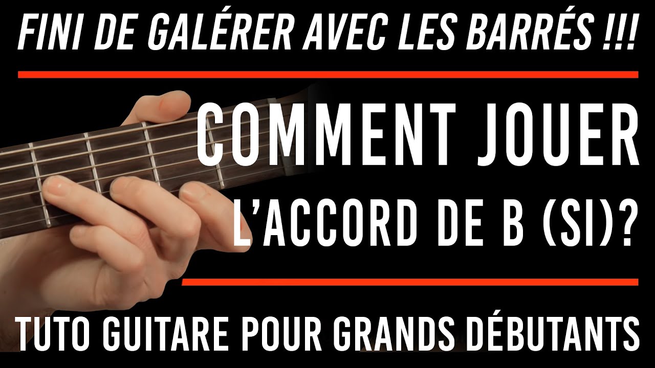 L Accord De Si Mineur Bm à La Guitare Jouer Avec Et Sans Barré