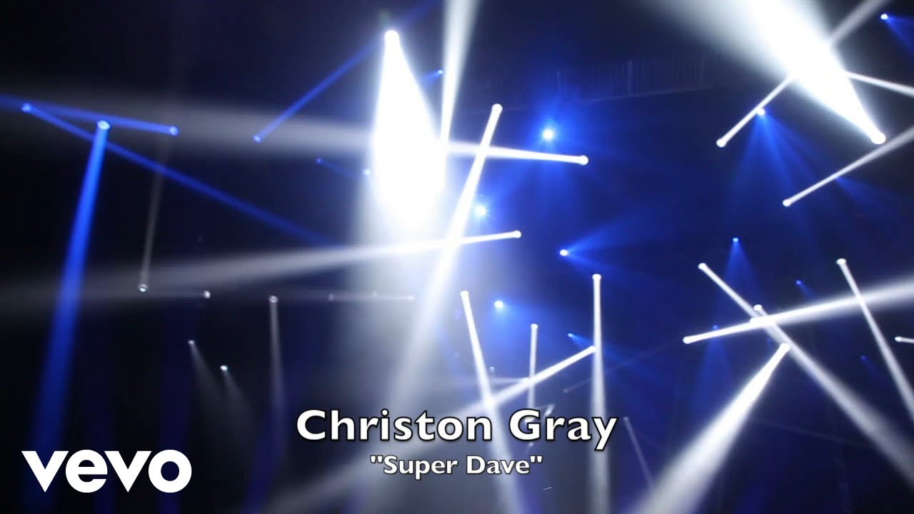 Christon Gray Superdave Youtube