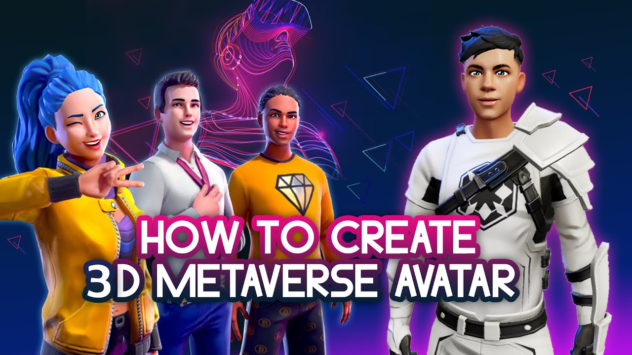 How To Create 3d Metaverse Avatar Youtube
