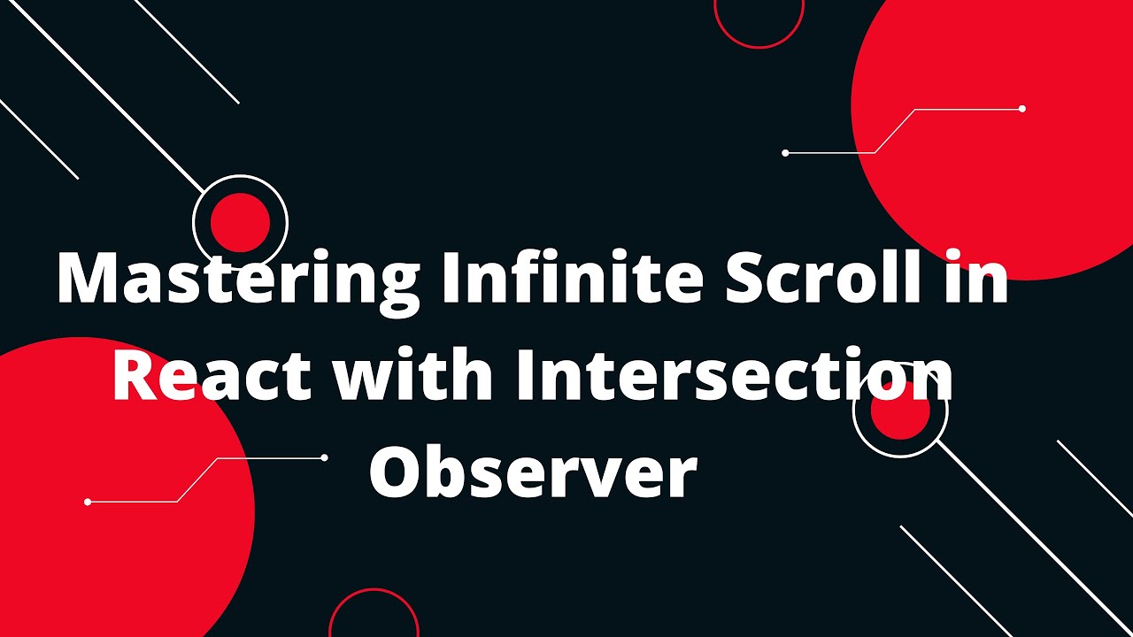 рџљђ Mastering Infinite Scroll In React With Intersection Observer рџ рџ