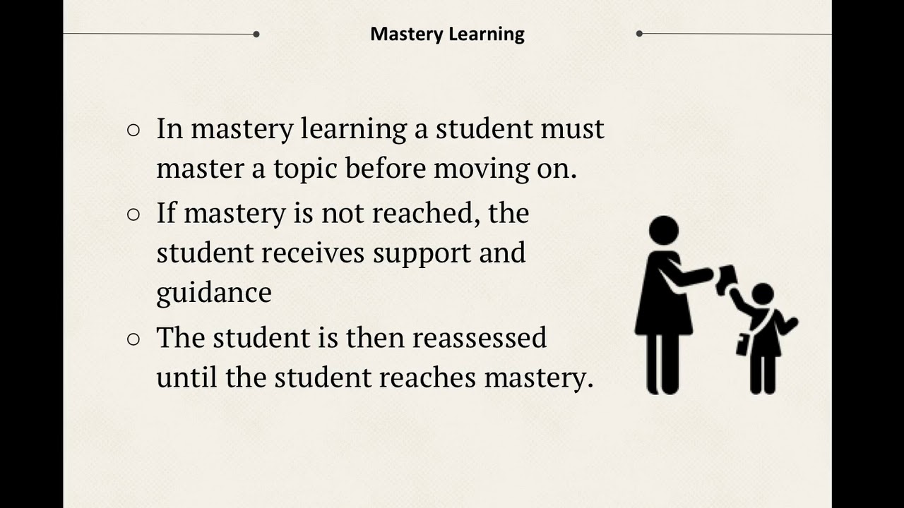 Mastery Learning Overview Youtube