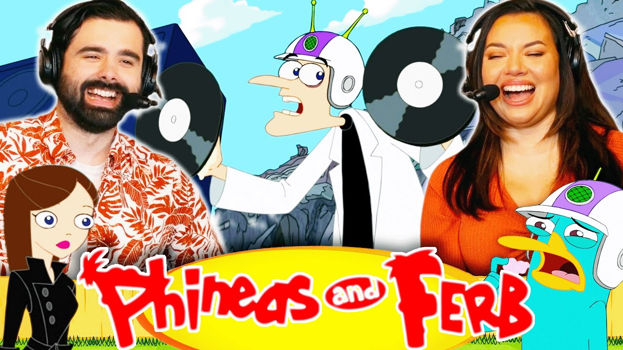We Watched Phineas And Ferb Season 2 Episode 36 And 37 For The First