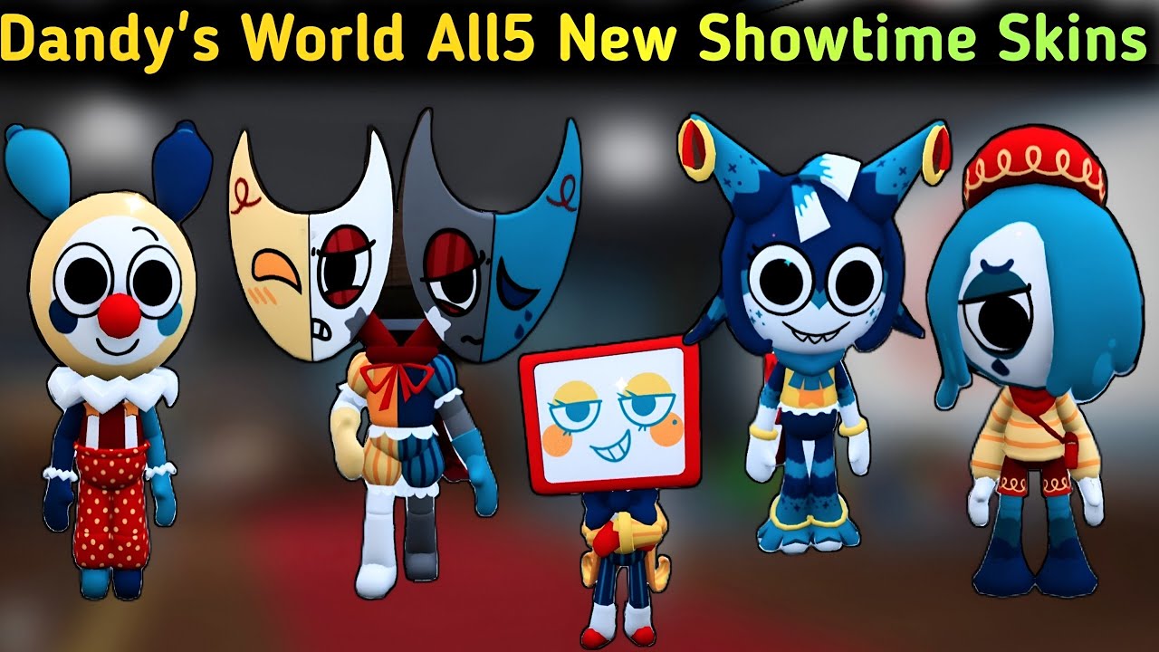 Dandy S World New Update All 5 Showtime Skins Gamepass Showcase Dandy