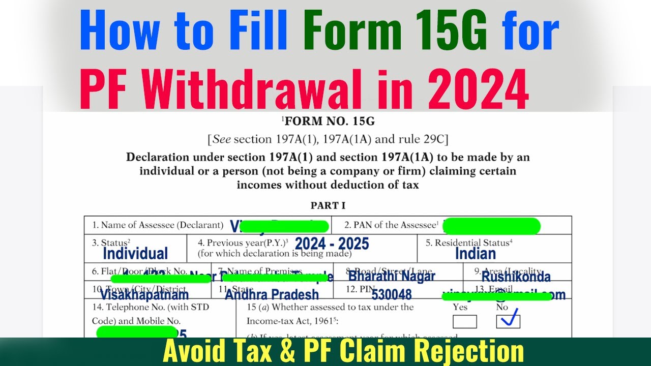 How To Fill Form 15g For Pf Withdrawal In 2024 Youtube