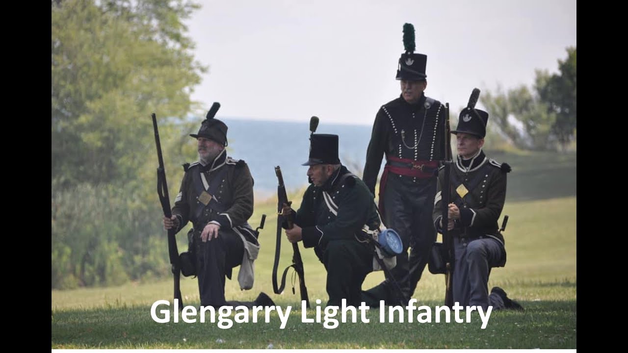 Meet The Glengarry Light Infantry Fencibles War Of 1812 Youtube