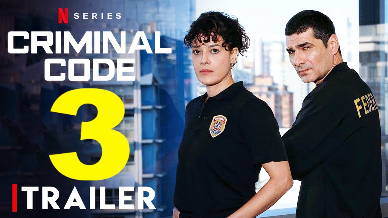 Criminal Code Season 3 Official Trailer Netflix Release Date