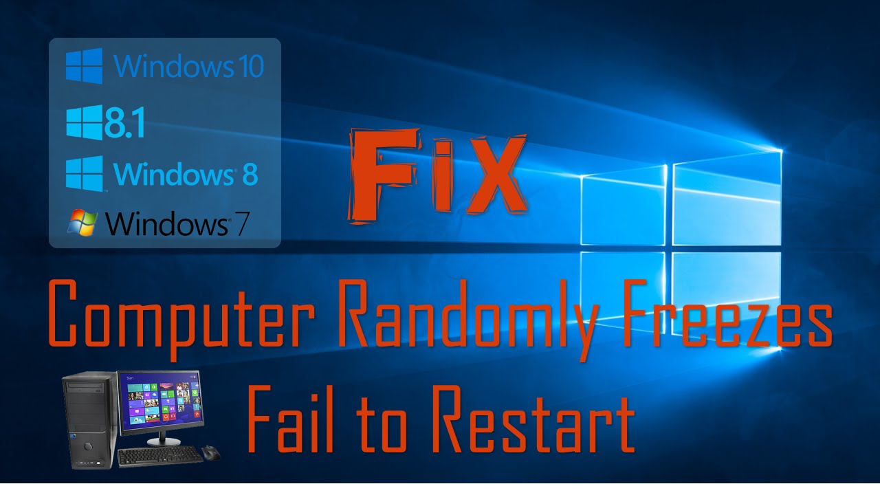Pc Randomly Freezes And Restarts At Nathan Oneill Blog