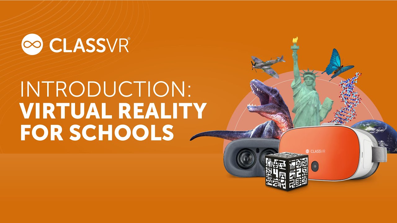 Classvr Introduction Virtual Reality For Schools Youtube