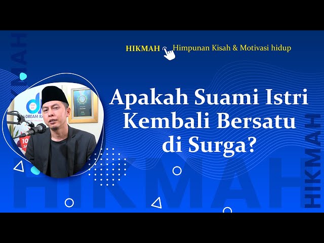 Apakah Suami Istri Kembali Bersatu Di Surga