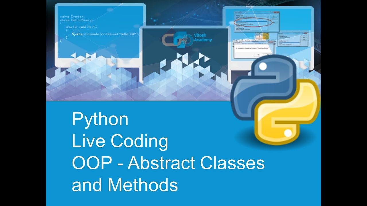 Python Abstract Classes And Abstract Methods Live Coding Youtube