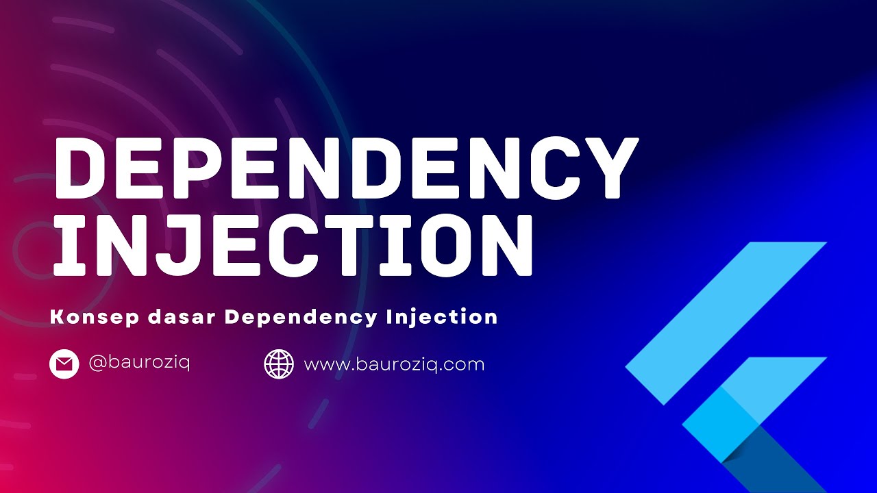 Konsep Dasar Dependency Injection Youtube