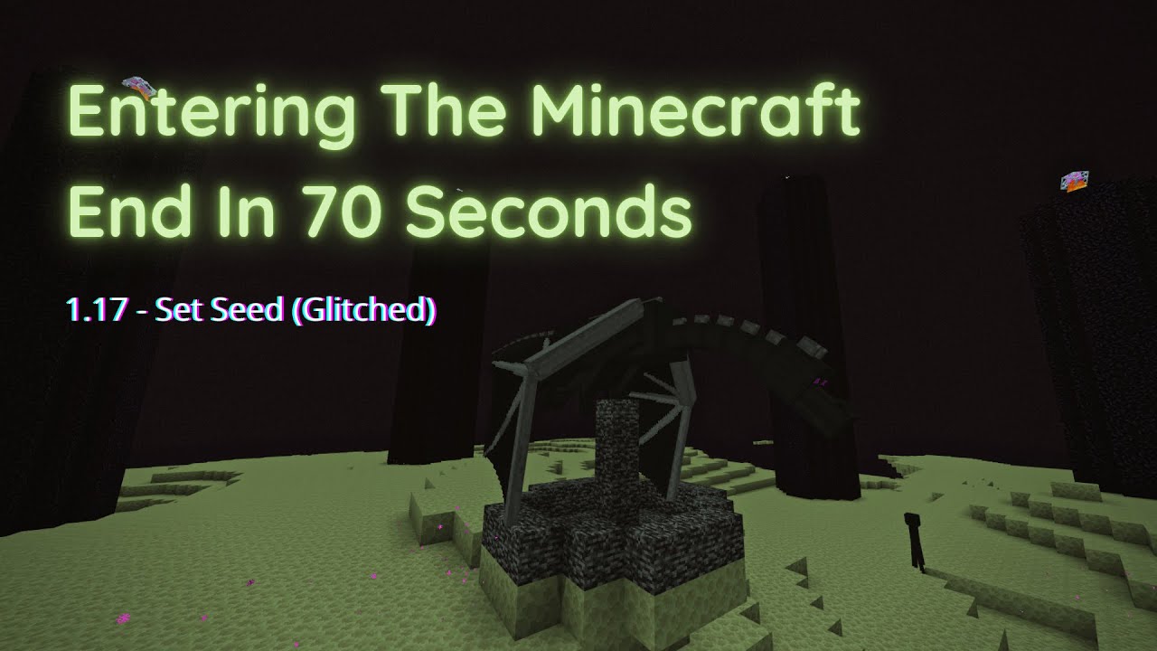 Entering The Minecraft End In 70 Seconds Speedrun Youtube