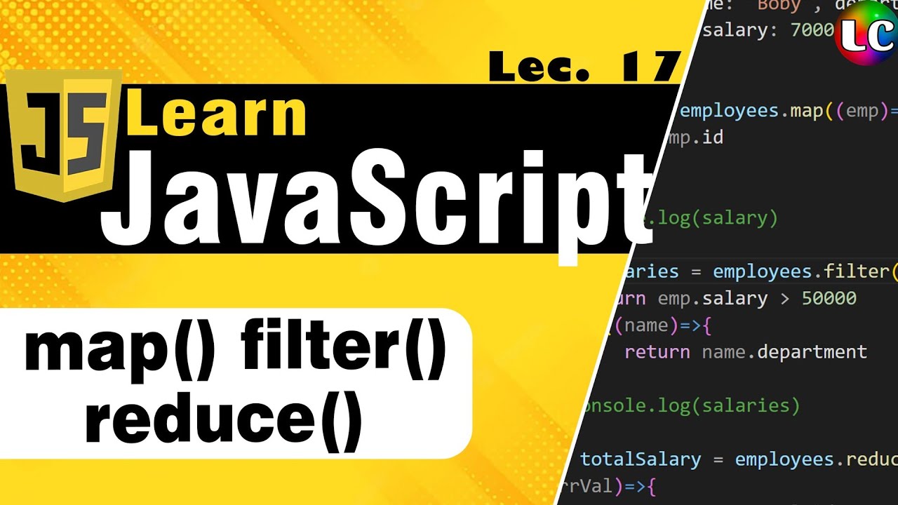 Javascript Map Filter Reduce Lecture 17 Learn Coding Youtube