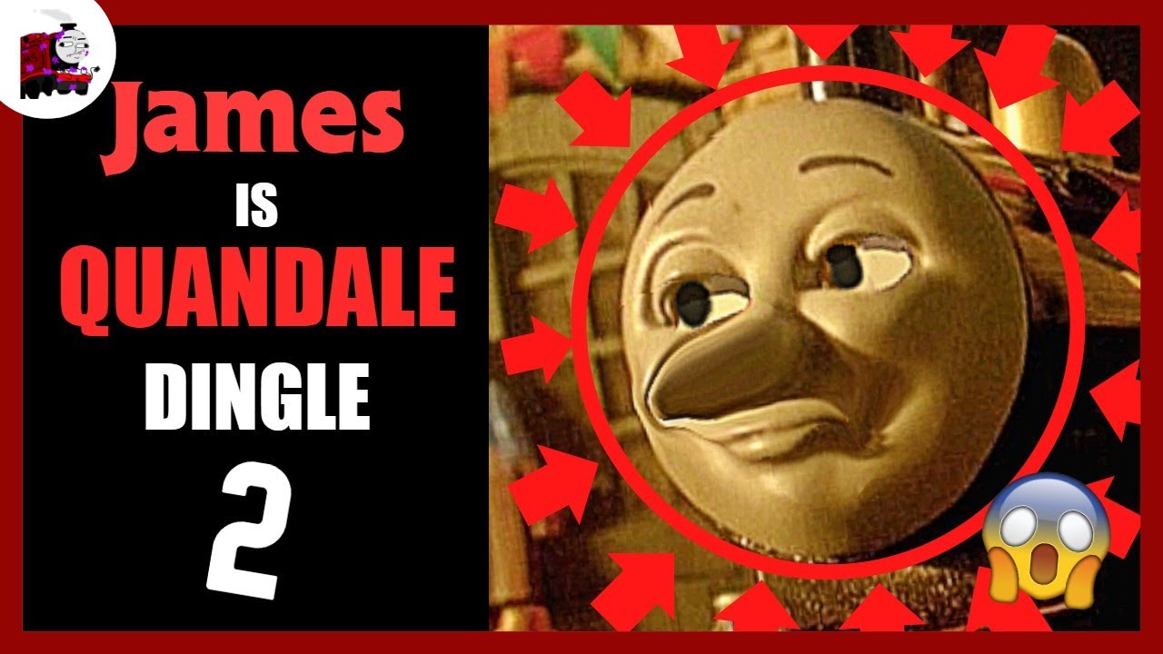 James The Red Engine As Quandale Dingle 2 Youtube