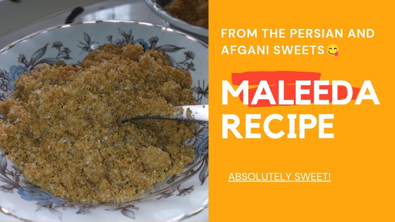 Maleeda Recipe Sweets Malida Pashto Youtube