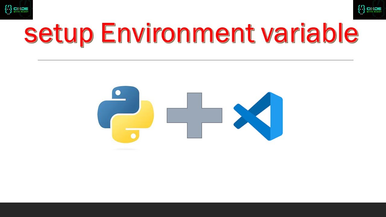 Python Environment Variable Setup With Vs Code 2023 Youtube