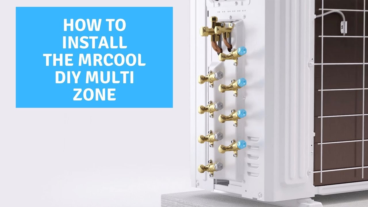 How To Install The Mrcool Diy Multi Zone Youtube