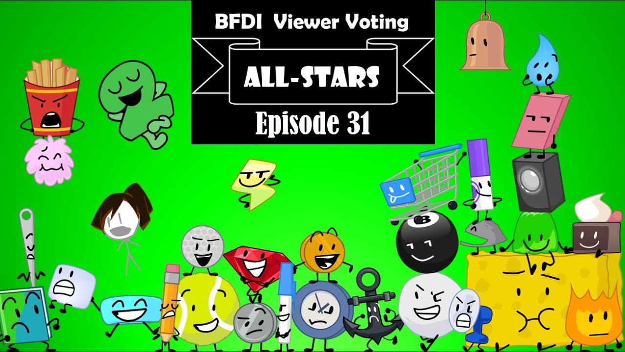 Bfdi Viewer Voting All Stars Episode 31 Youtube