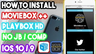 Updated New How To Install Moviebox Playbox Hd Free No Jailbreak Comp ...