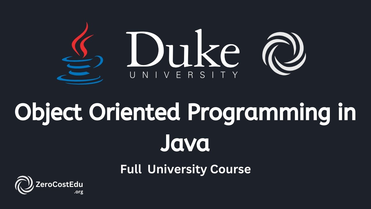 Object Oriented Programming In Java Oop Full Course Duke University