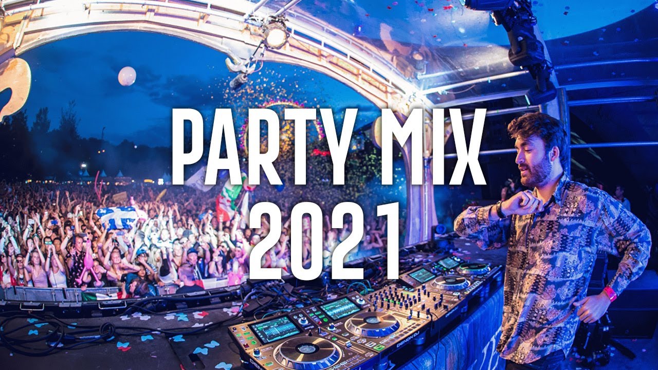 Edm Party Mix 2021 Best Mashups Remixes Of Popular Songs 2021