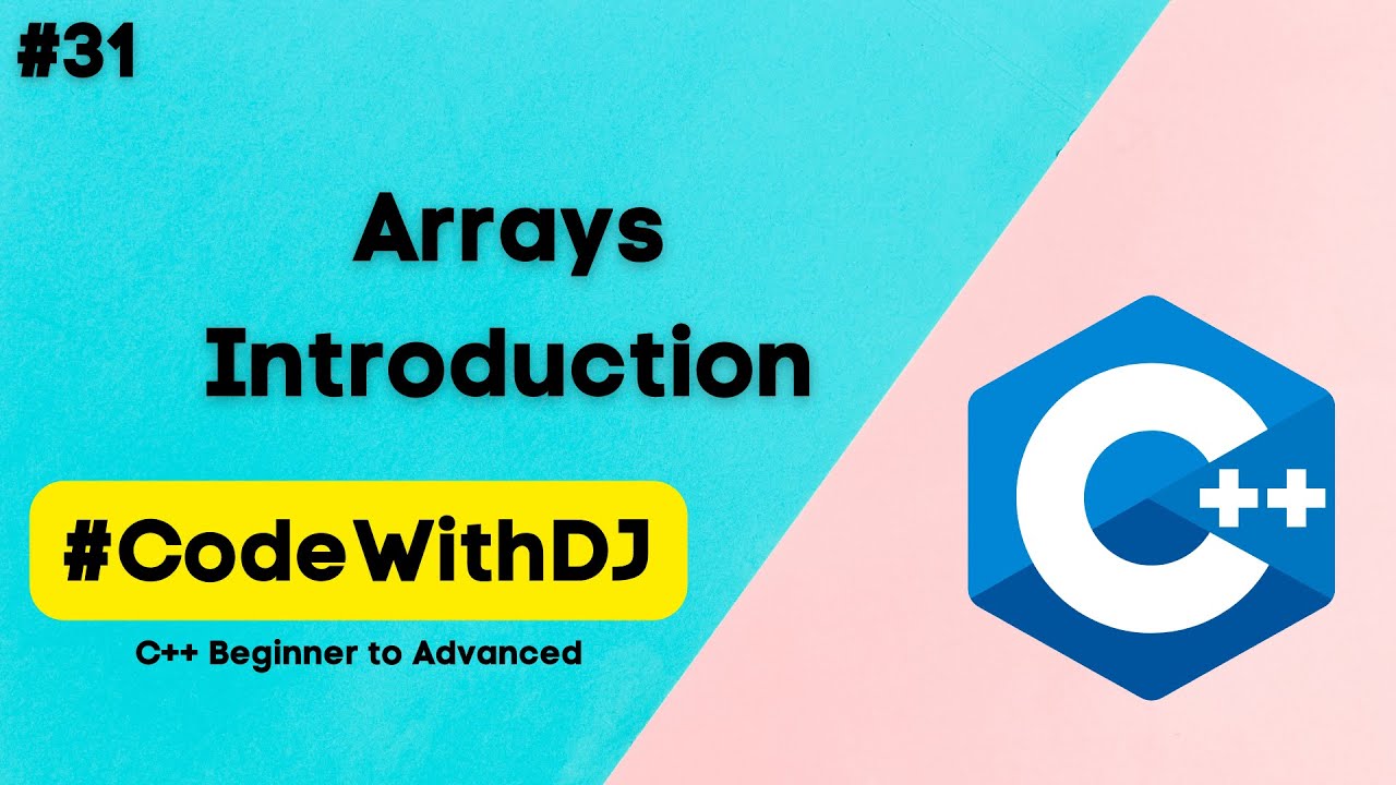31 Arrays Introduction C Beginner To Advanced Init Tech Labs