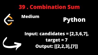Leetcode 39 Combination Sum In Python Python Leetcode Python Coding