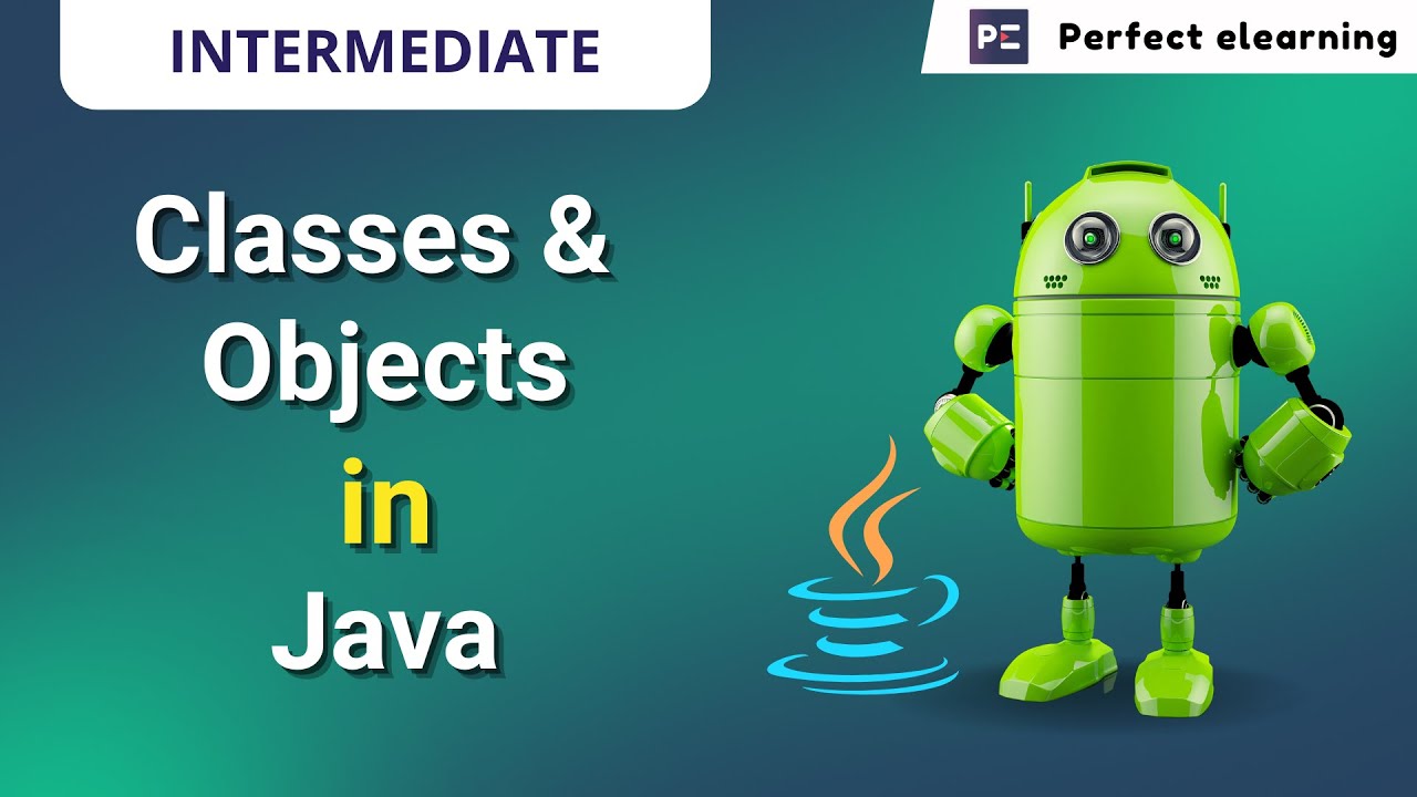 Classes And Objects In Java Android App Development Perfect