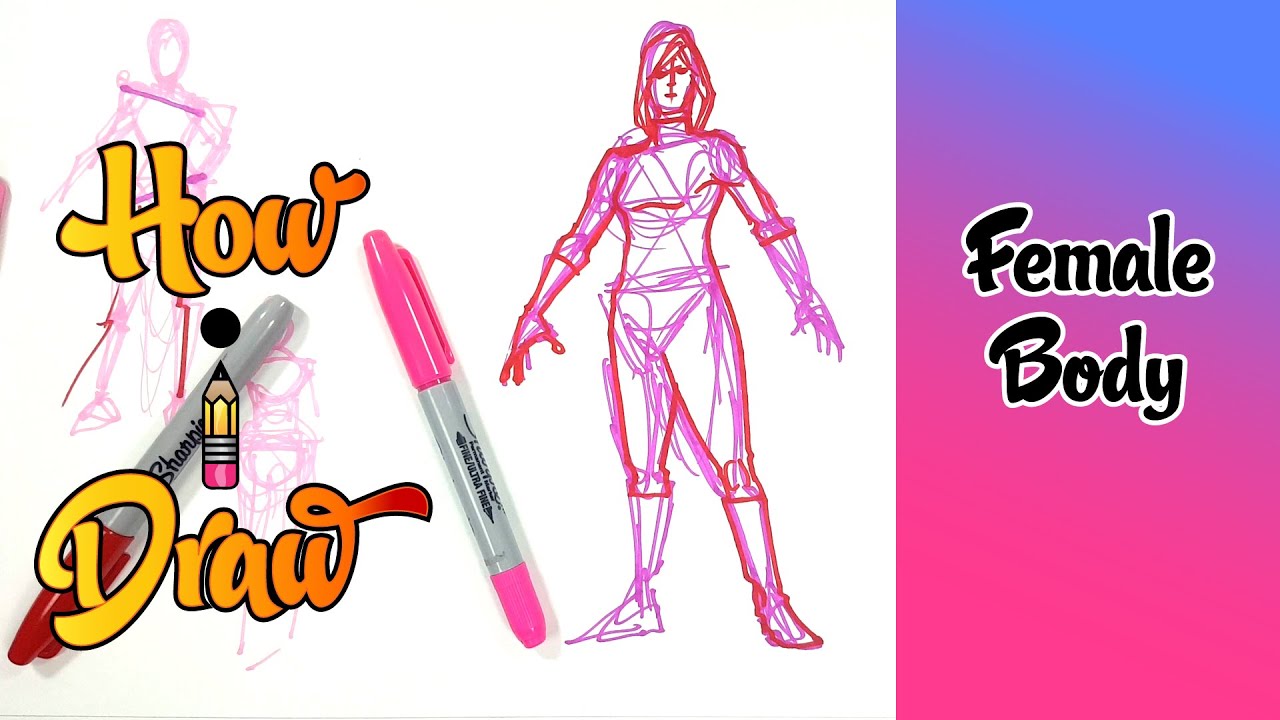How I Draw Female Body Drawing Tutorial Art Lessons Youtube