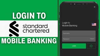Standard Chartered Mobile Banking Login How To Use Standard Chartered ...