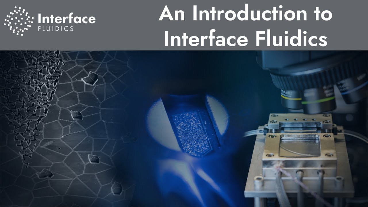An Introduction To Interface Fluidics Youtube