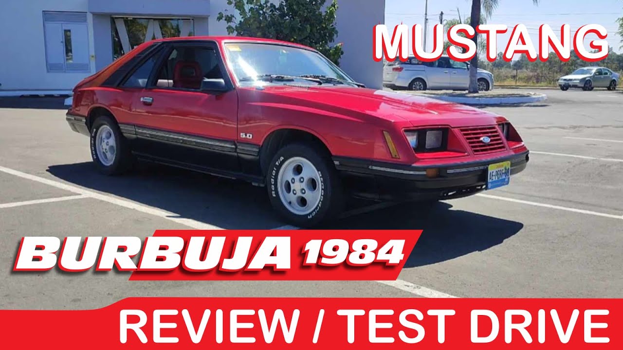 Ford Mustang Fastback Burbuja 1984 Review Youtube