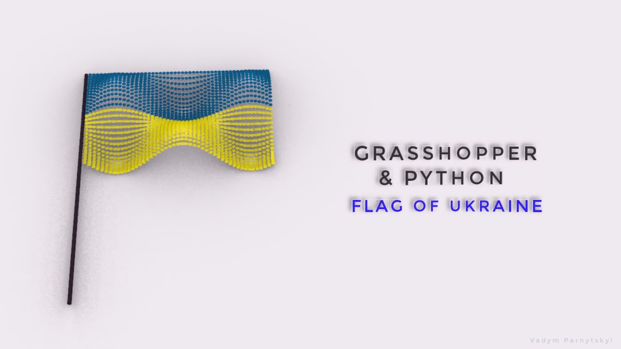 08 Grasshopper And Python Flag Of Ukraine Youtube