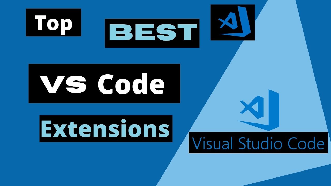 Top 6 Best Vs Code Extensions 2020 Top Vs Code Extensions By
