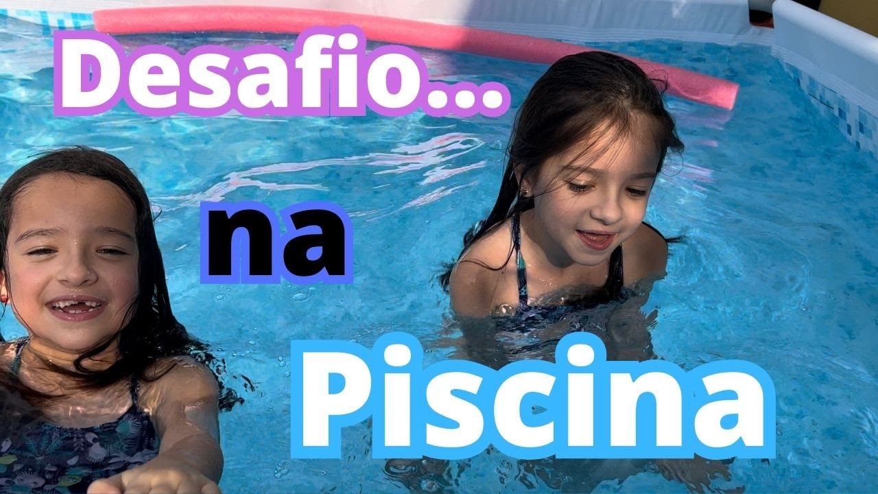 Desafio Na Piscina Com As Gêmeas Vidareal Vlogfamiliar
