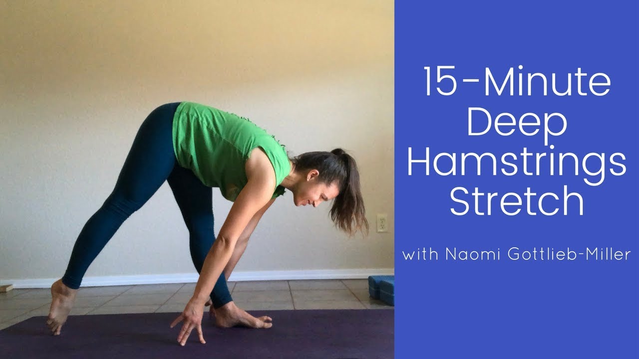 15 Minute Deep Hamstrings Stretch Youtube