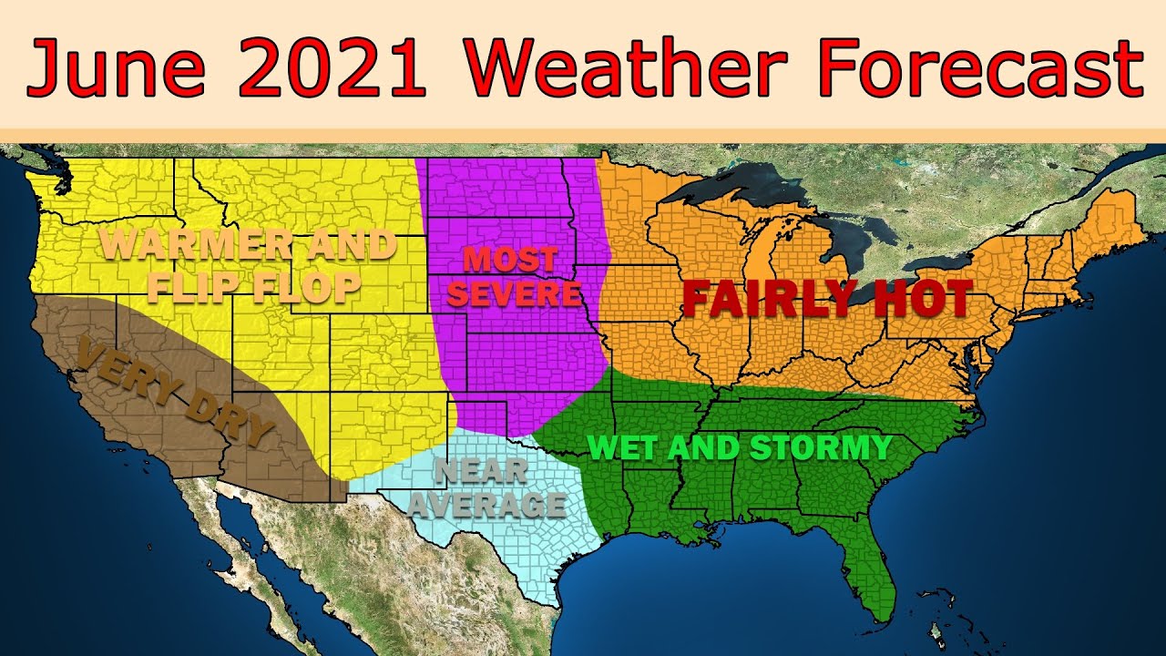 June 2021 Weather Forecast Youtube