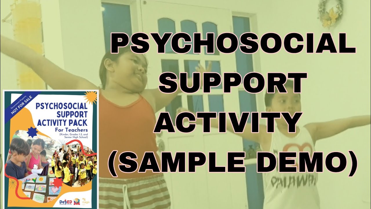 Psychosocial Support Activity Sample Demo Youtube
