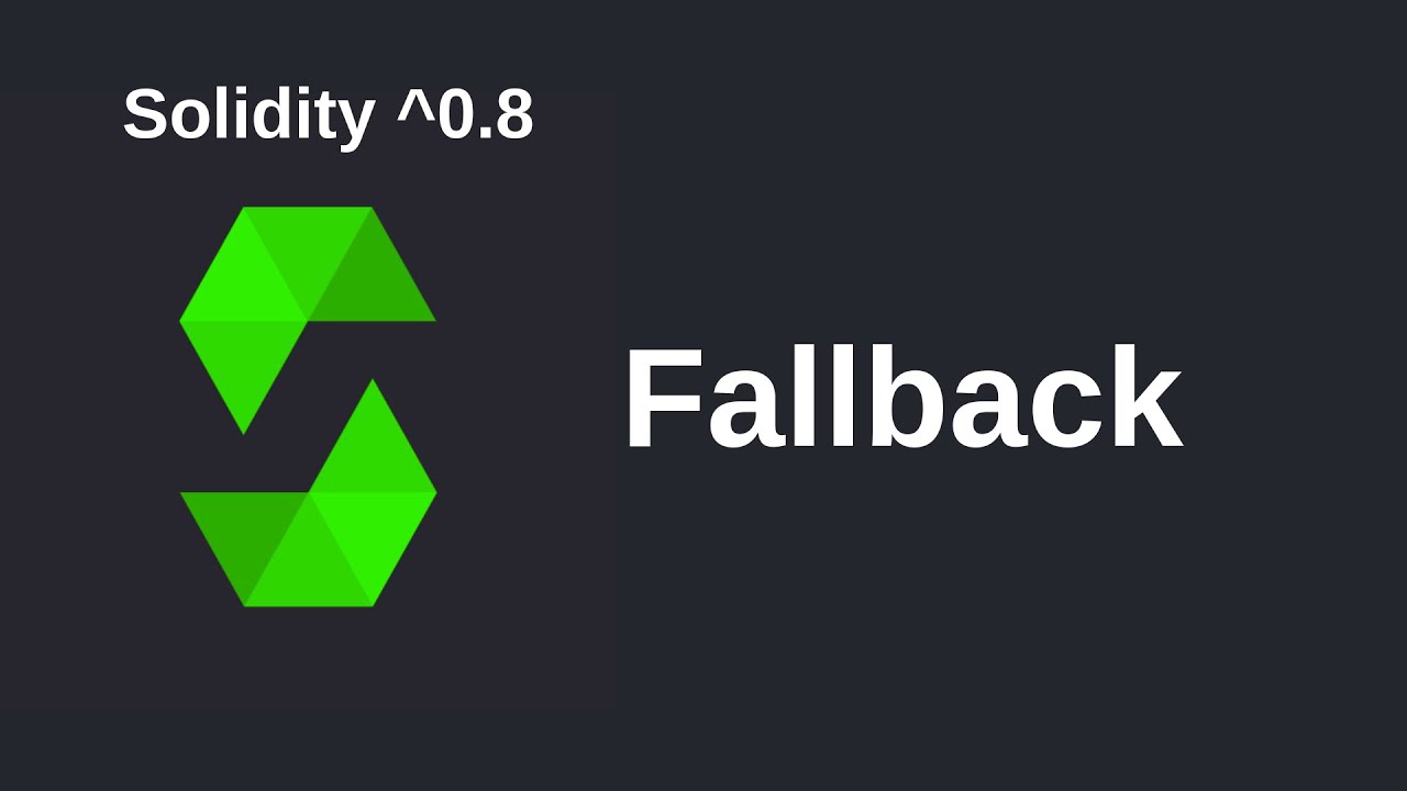Fallback Solidity 0 8 Youtube