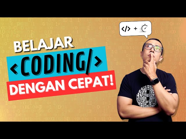 Cara Ampuh Belajar Coding Untuk Pemula