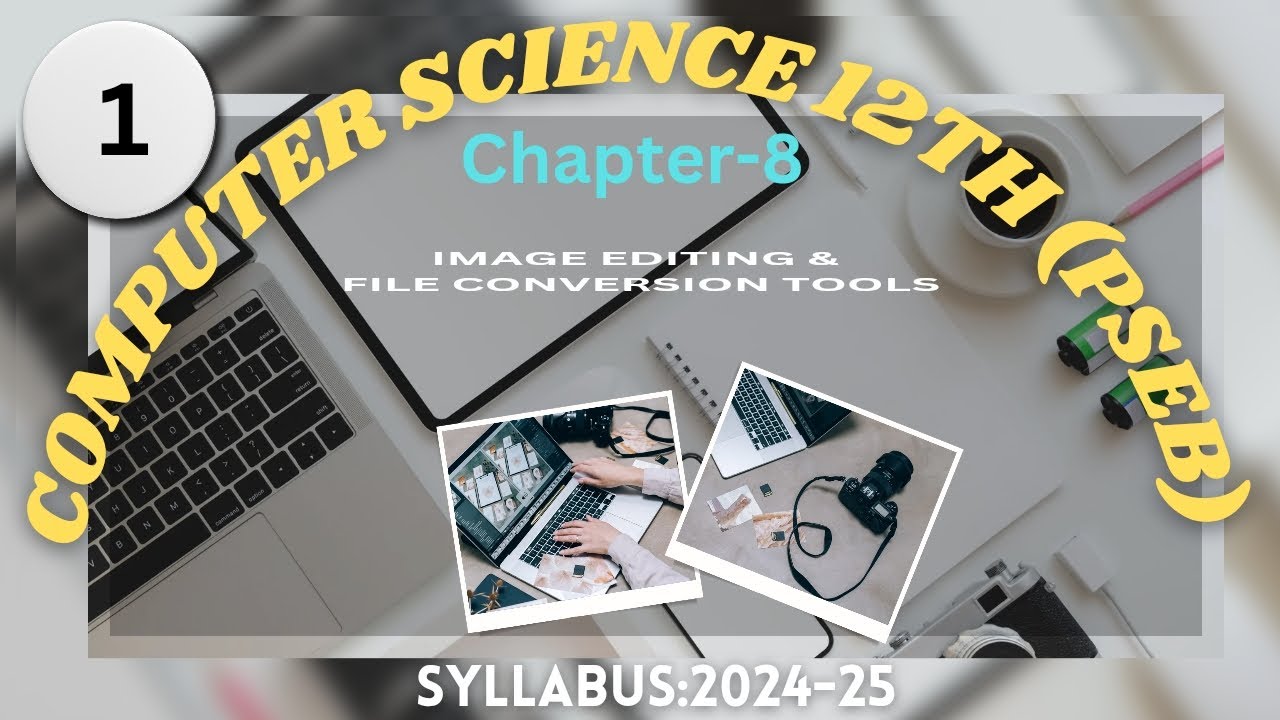 Computer Science Pseb 12th Class Chapter 8 Image Editing File