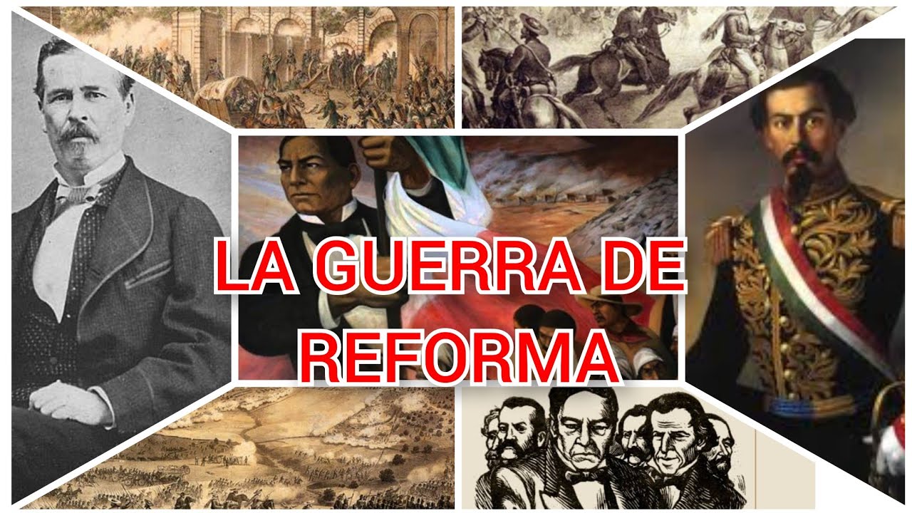 La Guerra De Reforma Historia De México Youtube