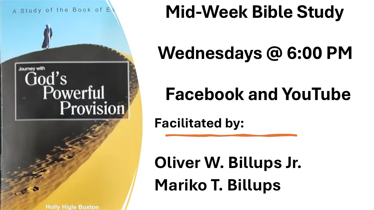 Mid Week Bible Study Journey With God S Powerful Provision God S