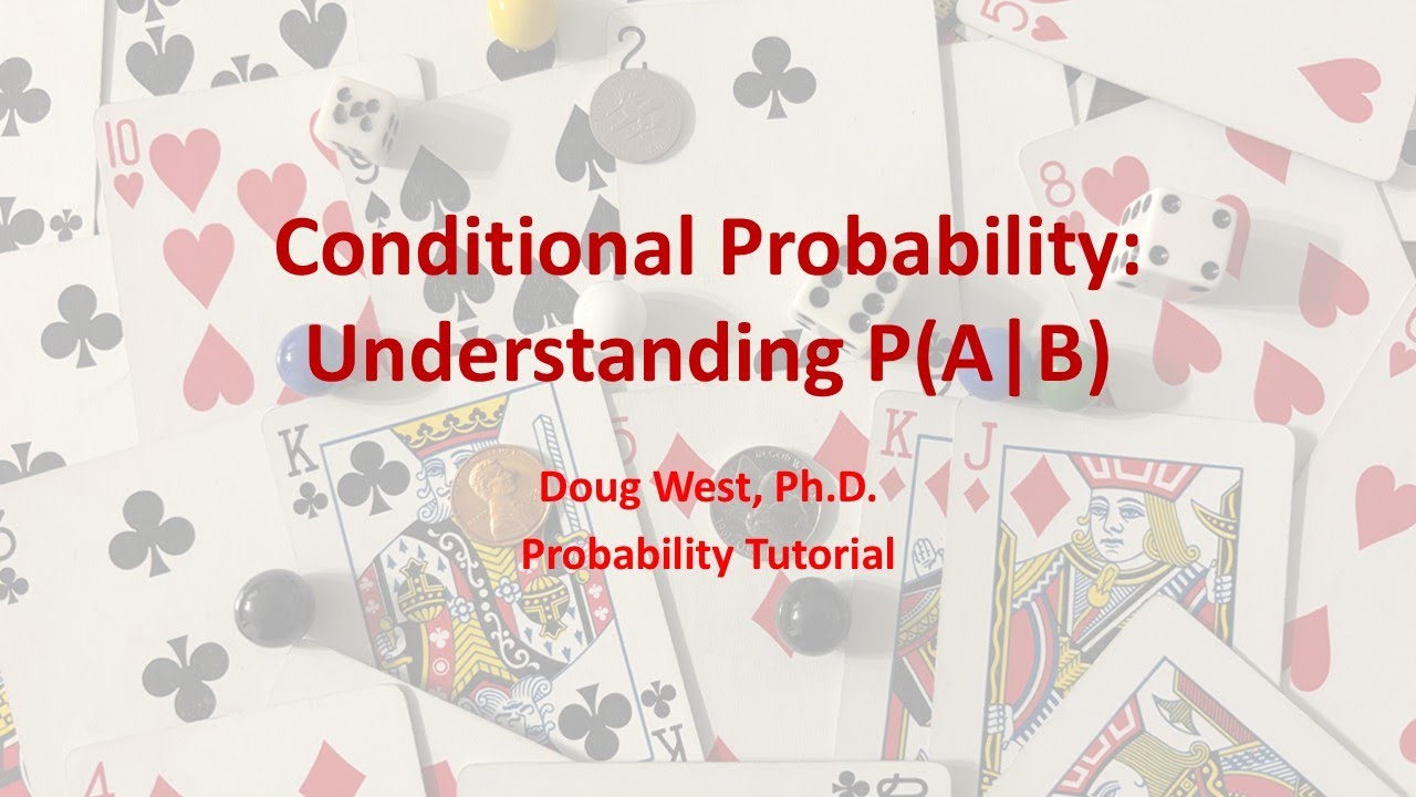 Conditional Probability Explained With Examples Probability Tutorialрџ