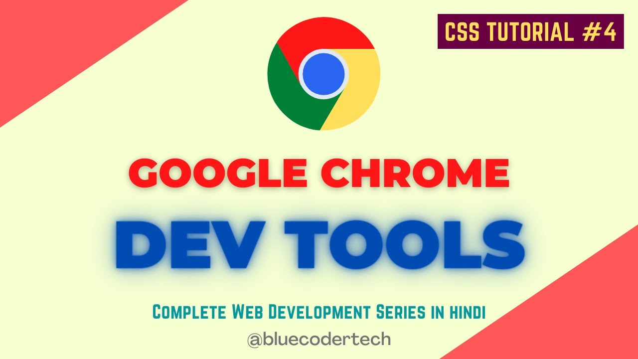 Google Chrome Developer Tools Best Practices In Hindi Learn Web