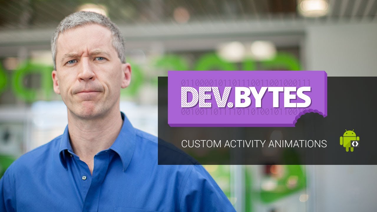 Devbytes Custom Activity Animations Youtube